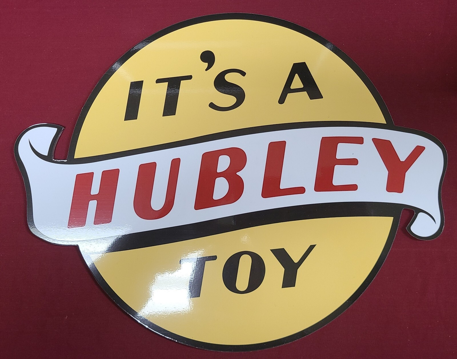 Hubley Cast Iron Toys Acrylic Sign (New) | eBay