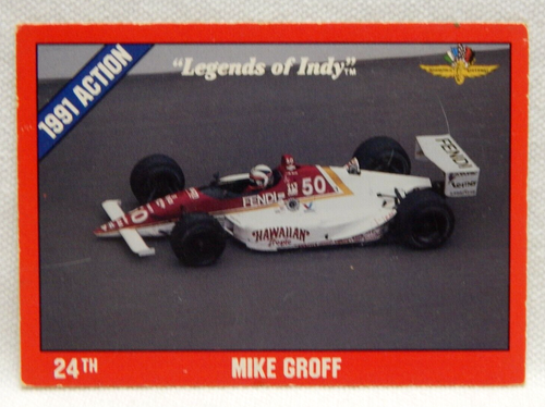 INDY 500 MIKE GROFF LEGENDS OF INDY TRADING CARD #25 (B) | eBay