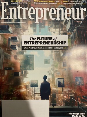 Entrepreneur Magazine November December 2023 The Future Of ...