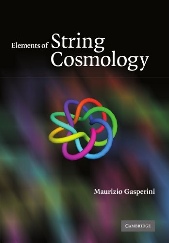 Elements of String Cosmology, Gasperini New 9780521187985 Fast Free ...