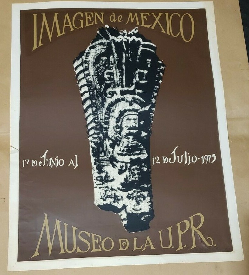 PUERTO RICO CARTEL IMAGEN DE MÉXICO ALBERTO ORTIZ COLLAZO 1975 | eBay