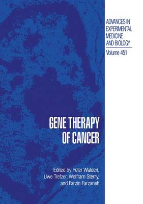 Gene Therapy of Cancer by Peter Walden, Wolfram Sterry, Farzin Farzaneh ...