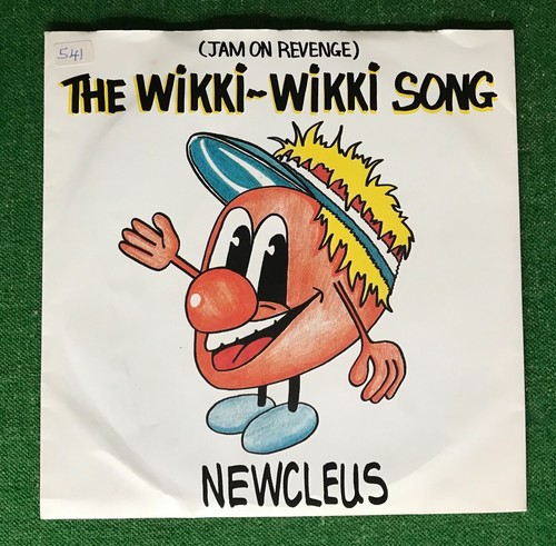 NEWCLEUS JAM ON REVENGE WIKKI WIKKI SONG HIP HOP 7" VINYL RECORD 45 RPM BKS 8 | eBay