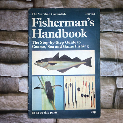 Marshall Cavendish Fisherman's Handbook (1978) Fishing Guide Issue #33 ...