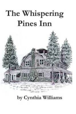 The Whispering Pines Inn - Paperback By Williams, Cynthia - GOOD ...