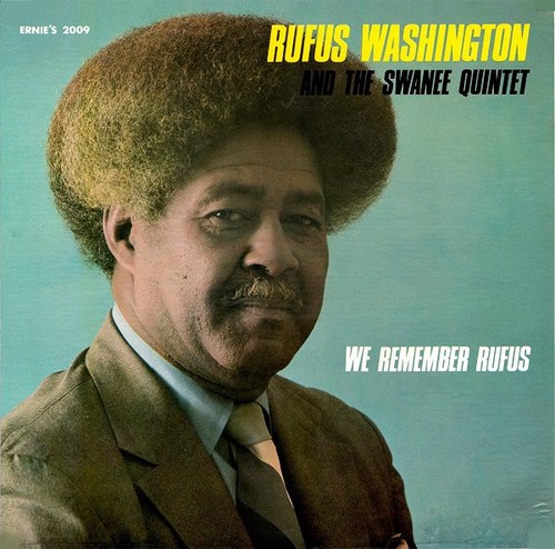 Rufus Washington And The Swanee Quintet - We Remember Rufus, LP, (Vinyl ...
