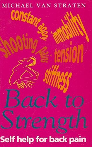 Back to Strength: Self Help for Bad Backs (Headline Health Kicks | eBay