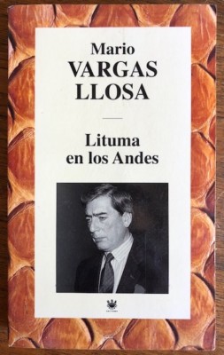 Lituma en los Andes, by Mario Vargas Llosa, 1994 like new – In Spanish ...