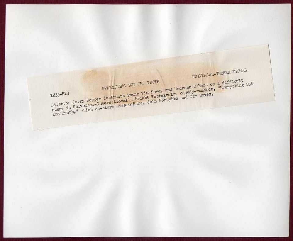 director w. MAUREEN O'HARA Tim Hovey child actor EVERYTHING BUT THE ...