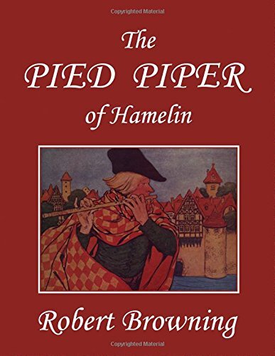 The Pied Piper of Hamelin, Browning, Dunlap 9781599152653 Fast Free ...