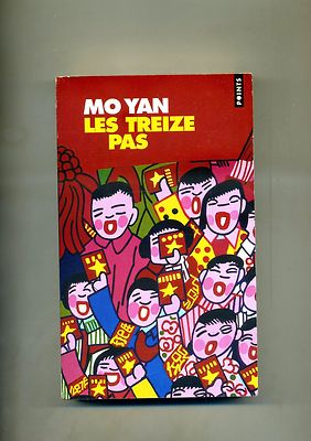 Mo Yan # LES TREIZE PAS # Éditions du Seuil 1995 | eBay