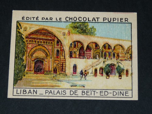 CHROMO CHOCOLAT PUPIER ASIE 1936 #49 LIBAN PALAIS BEÏT-ED-DINE EMIR ...