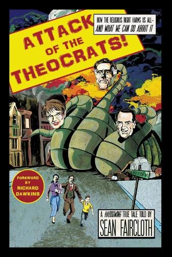 Sean Faircloth Attack of the Theocrats (Hardback) (US IMPORT ...