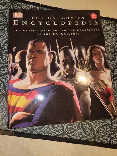 The DC Comics Encyclopedia By DK Publishing 2004 ~ w/ dust jacket and ...