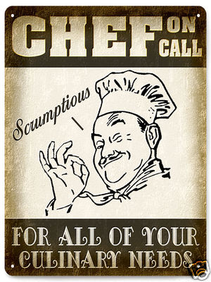 CHEF on call METAL SIGN culinary cook VINTAGE style restaurant diner ...
