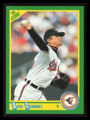 Dave Schmidt 1990 Score #30 Baltimore Orioles | eBay