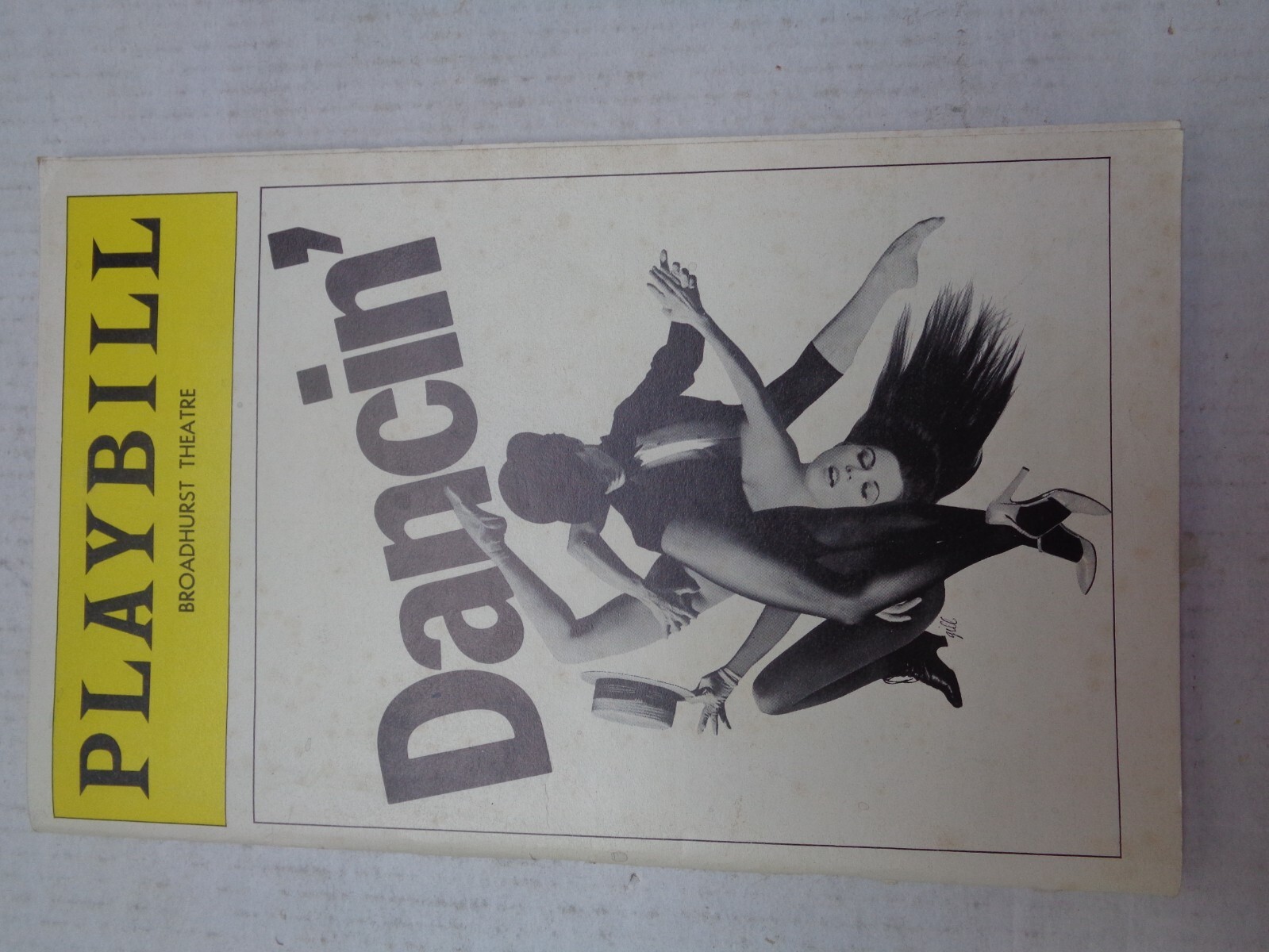 Playbill Broadhurst Theatre Dancin' 1978 Gail Benedict Sandahl Bergman ...