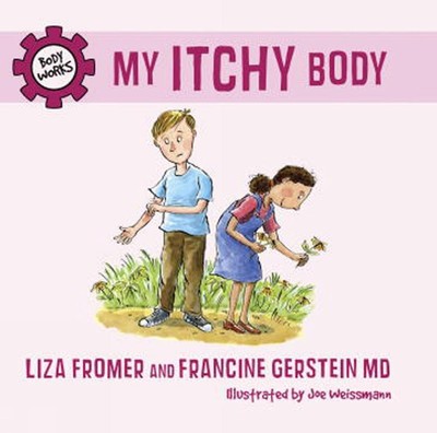 My Itchy Body by Liza Fromer (English) Hardcover Book 9781770493117 ...