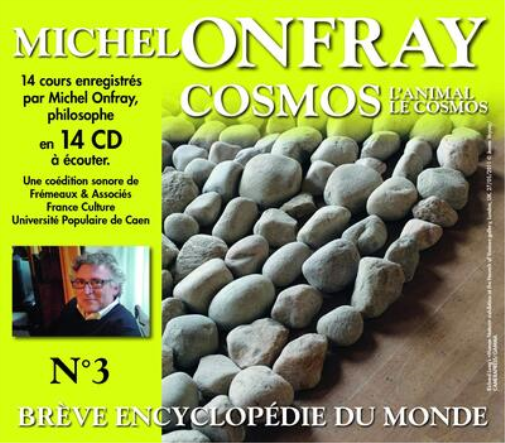 Michel Onfray Cosmos L'animal Le Cosmos (CD) Box Set 3561302570327 | eBay