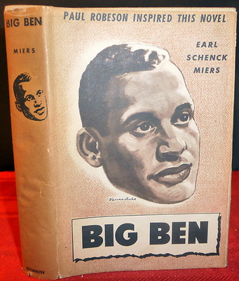 Paul Robeson based Novel, SGD Earl S. Miers. Vance Locke Illust. Carl R ...