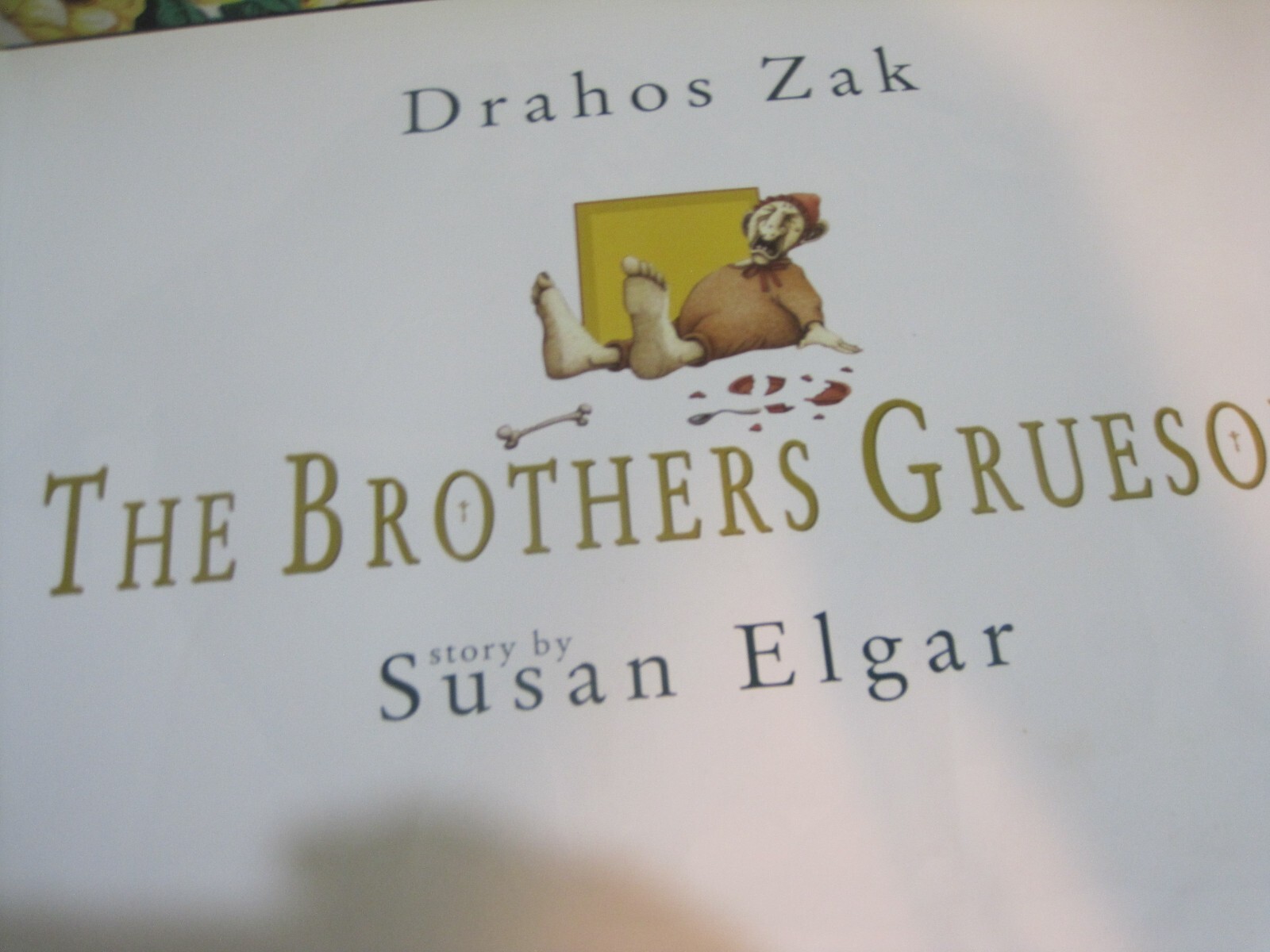 The Brothers Gruesome -by Drahos Zak & Susan Elgar (HC 1999) | eBay ...
