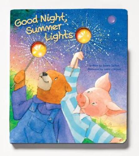 Good Night, Summer Lights (Fiber Optic Book) - Board book - GOOD ...