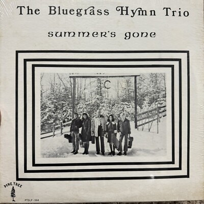 SEALED LP Ernest Carter The Bluegrass Hymn Trio "Summer's Gone" JD ...
