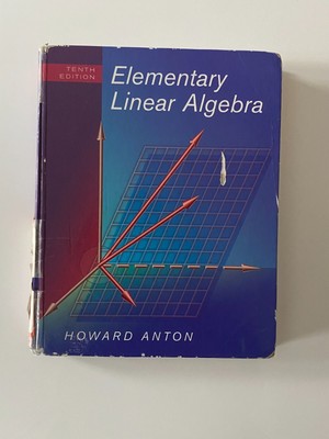 Elementary Linear Algebra by Anton, Howard Tenth Edition 9780470458211 ...