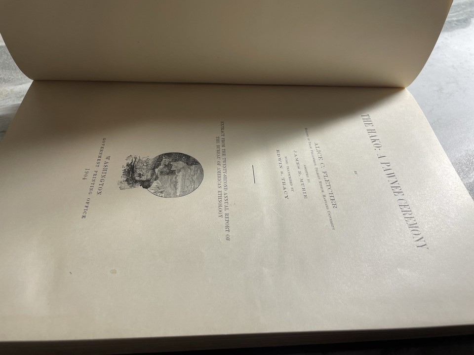 The Hako: A Pawnee Ceremony Alice Fletcher 1904 Gov't Printing Office ...