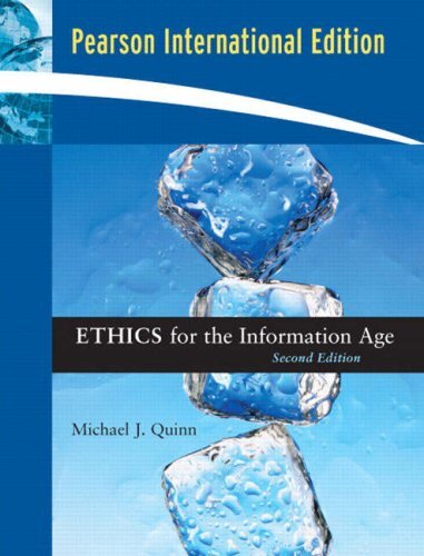 Ethics for the Information Age,Michael J. Quinn | eBay UK