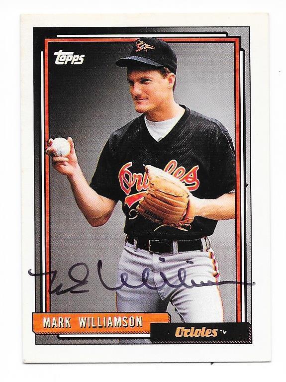 MARK WILLIAMSON 1992 TOPPS AUTOGRAPHED SIGNED # 628 BALTIMORE ORIOLES ...