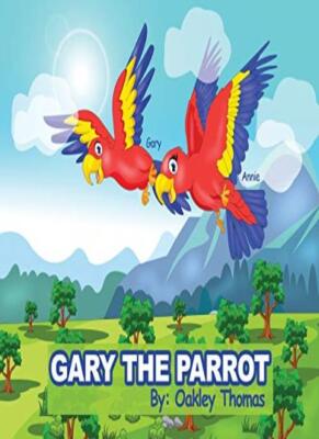 Gary The Parrot 9781942871477| eBay