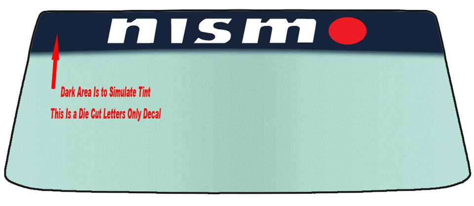 FITS NISMO HAS RED "O" WINDSHIELD BANNER DIE CUT DECAL-WITH APPLICATION ...