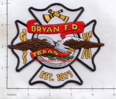 Texas - Bryan TX Fire Dept Patch | eBay