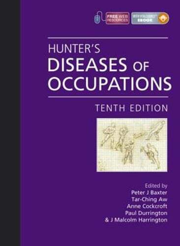 Hunter's Diseases of Occupations by Peter Baxter: Used 9780340941669| eBay