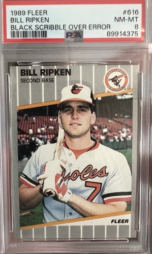 1989 Fleer Bill Billy Ripken #616 Black Scribble Error PSA 8 FF Rick ...