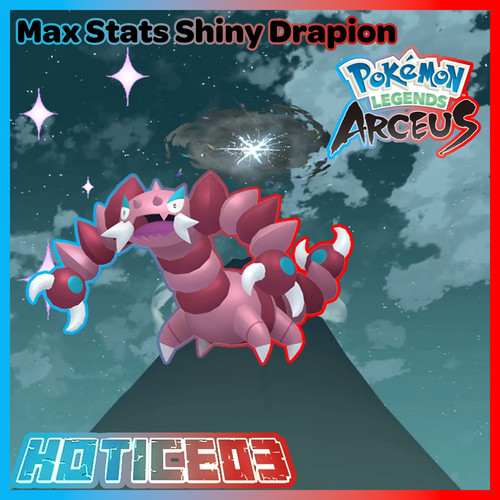 Pokemon Legends: Arceus Shiny Drapion Max Stats | eBay