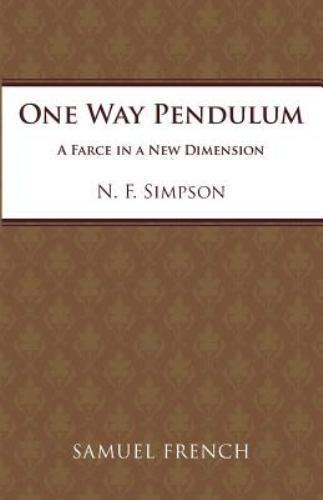 One Way Pendulum by N.F. Simpson (1960, Trade Paperback) for sale ...