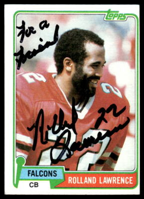 Rolland Lawrence Signed ATLANTA FALCONS Card 1981 Topps | eBay