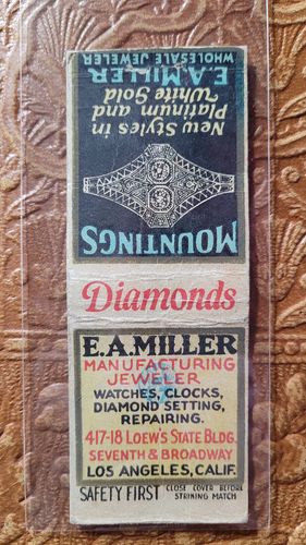 1920's E.A. Miller Jeweler Los Angeles, Ca "Safety First" Matchbook ...