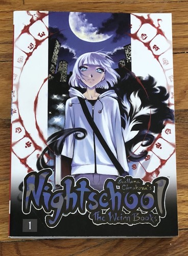 Nightschool The Weirn Books Volume 1 Svetlana Chmakova English Teen ...