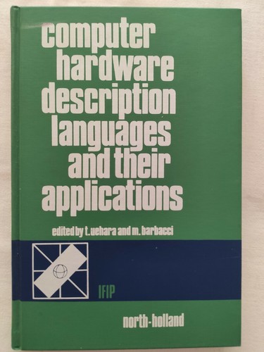Book Computer Hardware Description Languages And Their Applications ...