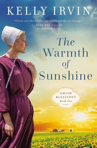 The Warmth of Sunshine (Amish Blessings), , 9780310364528 9780310364528 ...