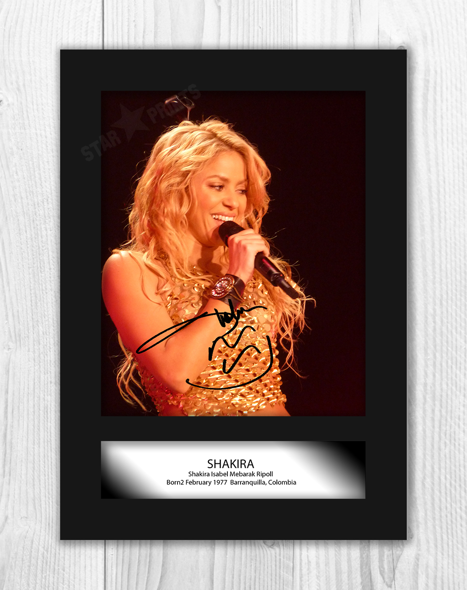 Shakira (2) A4 signed mounted photograph picture poster. Choice of ...