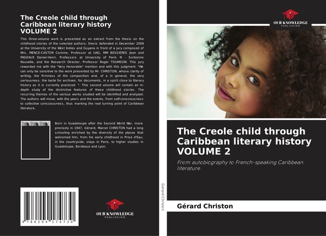 The Creole child through Caribbean literary history VOLUME 2 von Gérard ...