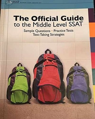 The Official Guide to the Middle Level SSAT - Paperback, by SSATB ...