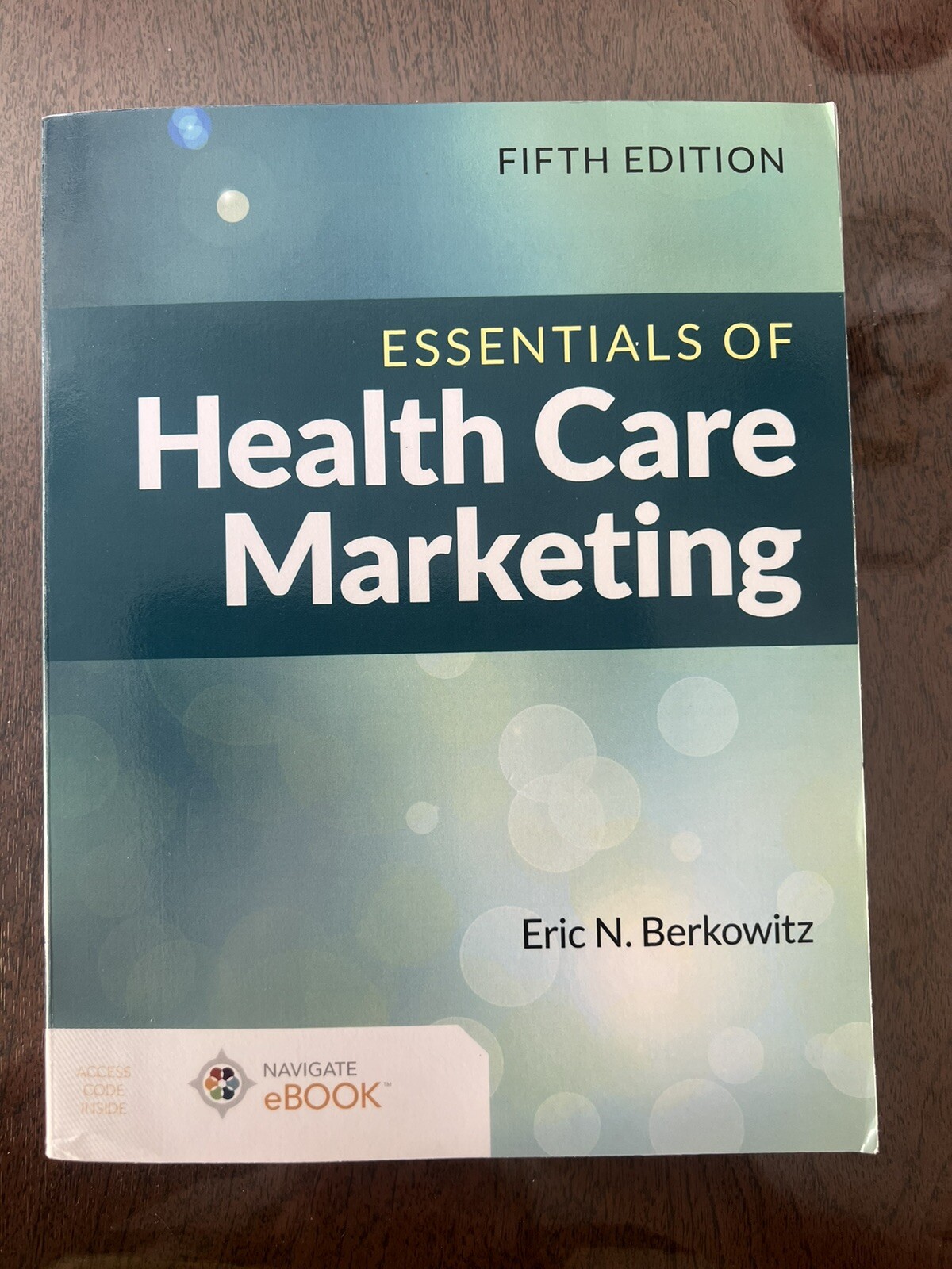 Essentials of Health Care Marketing by Eric N. Berkowitz (2021, Trade ...