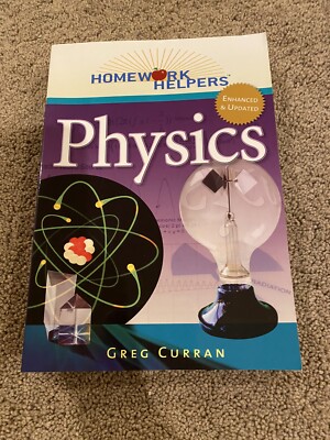 Homework Helpers: Physics (Homework Helpers (Career Press)) by Greg ...