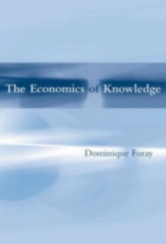 Economics of Knowledge by Dominique Foray (2006, Perfect) for sale ...
