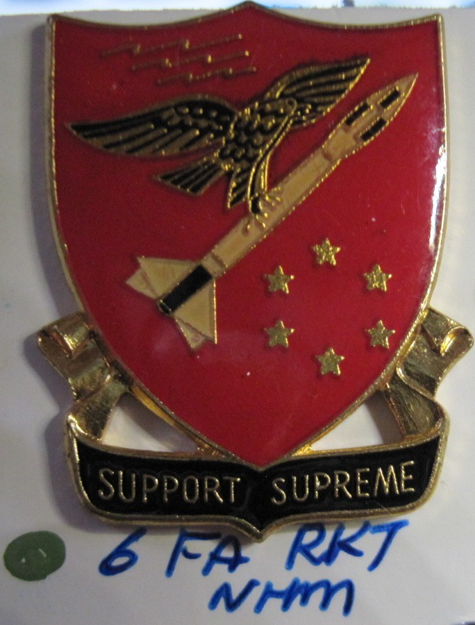 Army crest DI dui cb 6th FIELD ARTILLERY ROCKET BATTERY FA nhm Foreign ...